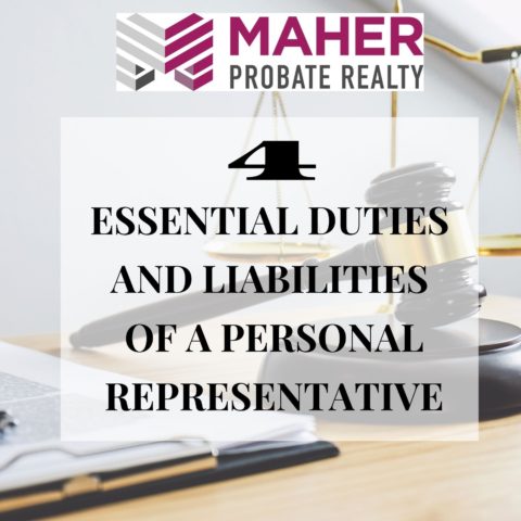 The Four Essential Duties and Liabilities of a Personal Representative ...